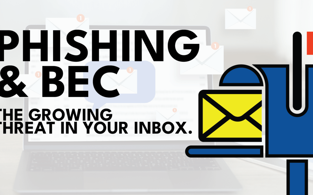 What is Phishing & BEC? - Winsor Consulting